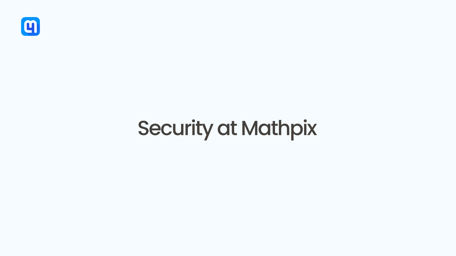 Security at Mathpix